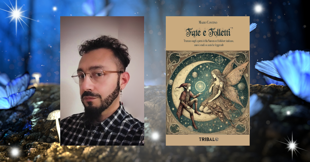 "Fate e Folletti", alla scoperta del folklore italiano con Mario Contino