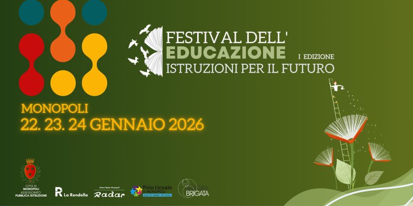 Festival dell'Educazione, Monopoli diventa un laboratorio di idee e ...